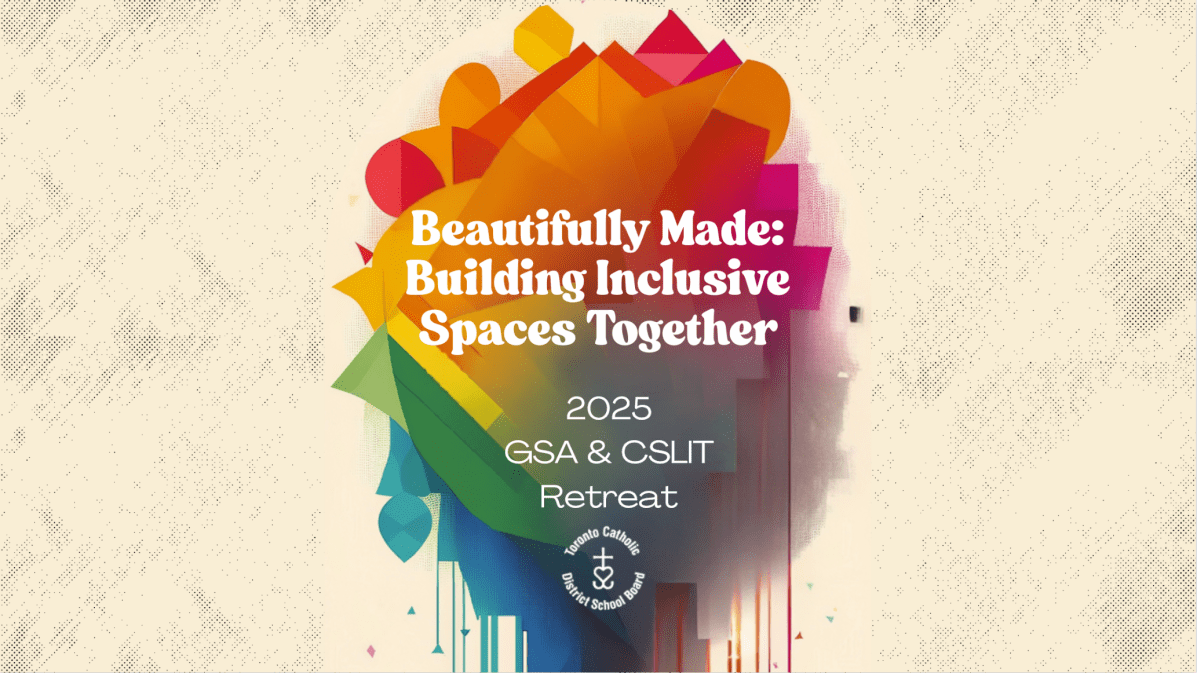 Catholic Student Leadership – Toronto Catholic District School Board